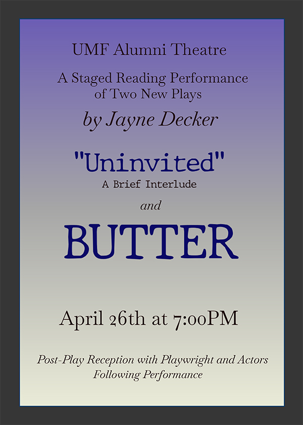 UMF presents two, new plays by award-winning playwright and director ...